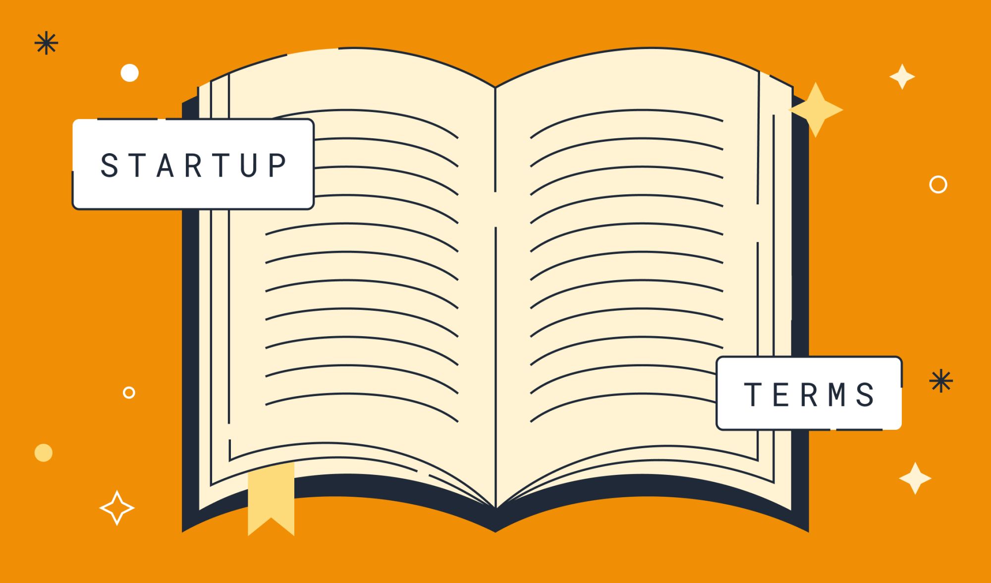 Startup Funding Glossary:85 Key Terms Every Founder Should Know